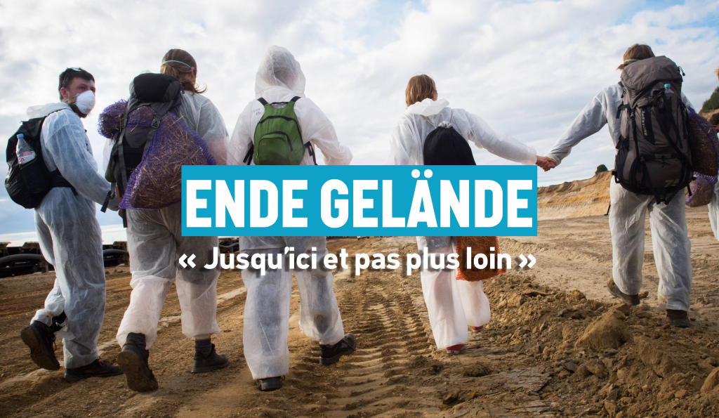 Un retour sur Ende Gelände - 350 Français