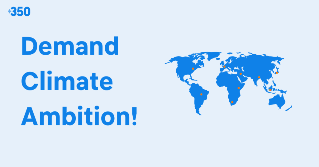 Demand Climate Ambition! - 350