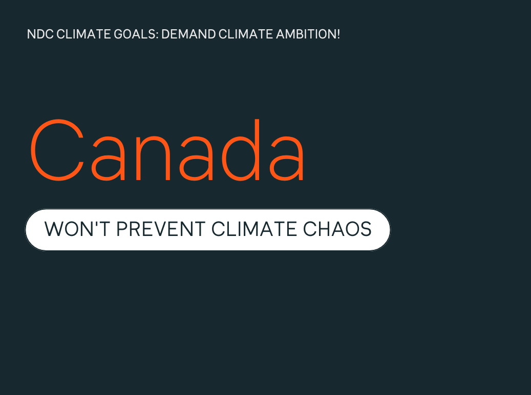 Canada’s NDC: Inconsistent with Preventing Climate Chaos - 350